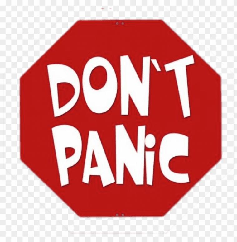 🔥 Free Download Don T Panic Red Sign Png Image With Transparent ...