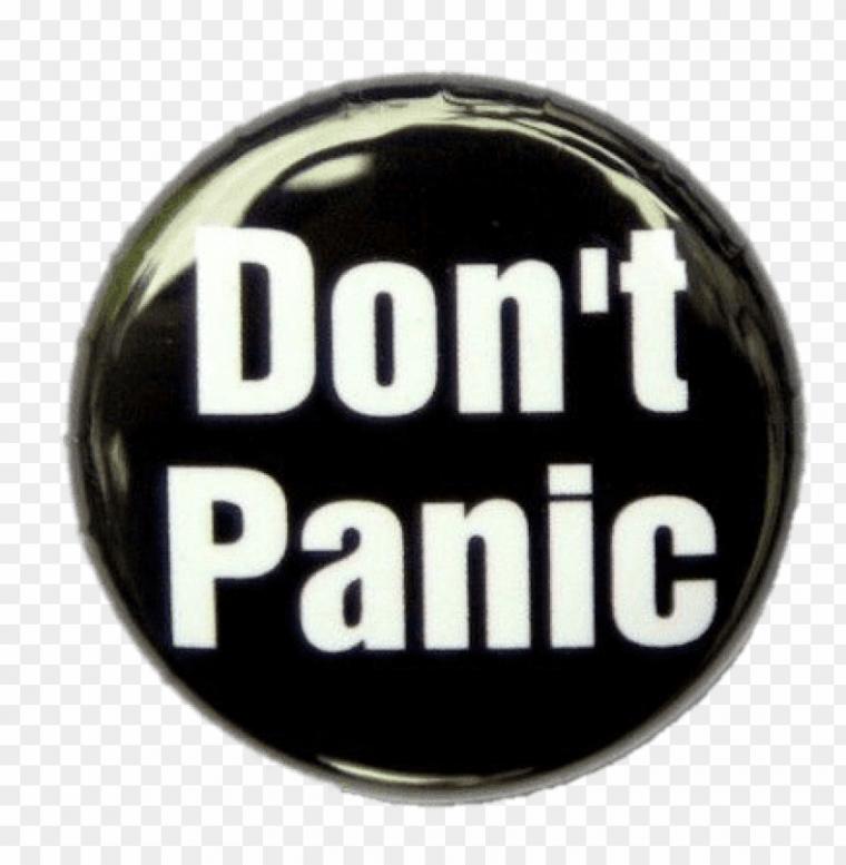 🔥 Free Download Don T Panic Png Image With Transparent Background ...