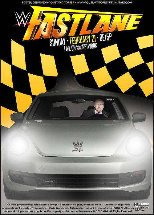 Free download WWE Fast Lane 2016 Poster by GustavoTorres [500x700] for ...