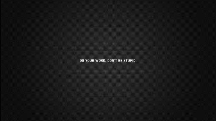 🔥 Free Download Do Your Work Quote Desktop Wallpaper And Stock Photos ...