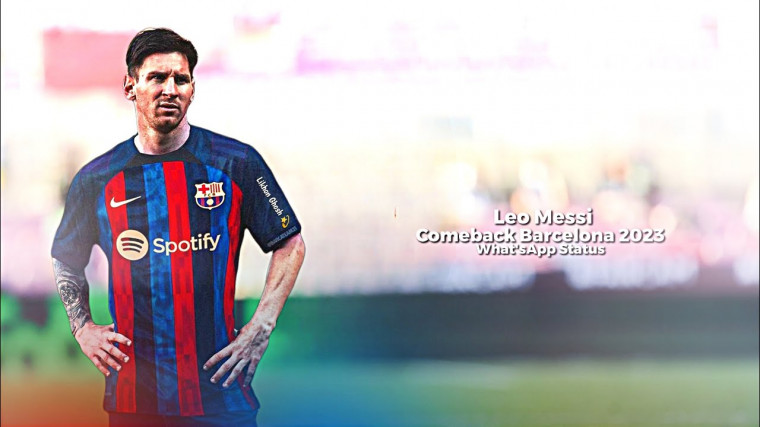 🔥 Free Download Leo Messi Back To Barcelona Whatsapp Status Comeback by ...